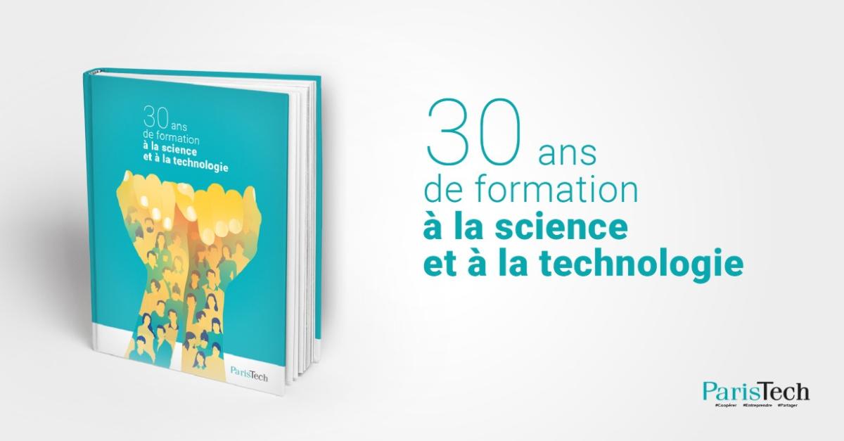 30 years ParisTech | ParisTech